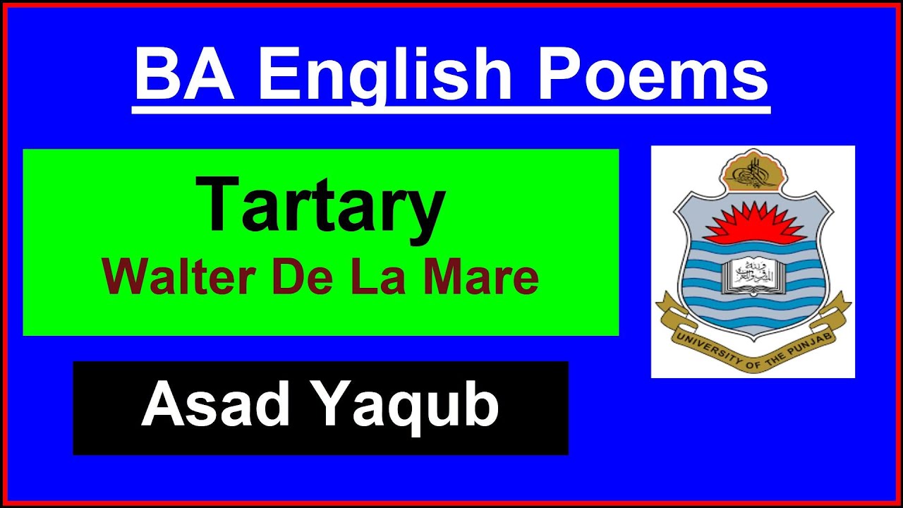 Tartary By Walter De La Mare || BA English Poems || Punjab University ...