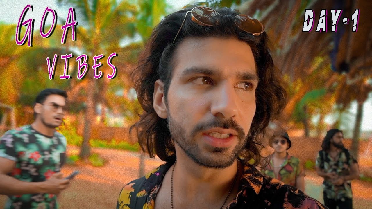 Our First Day In Goa - VIBE ON 🔥 - YouTube