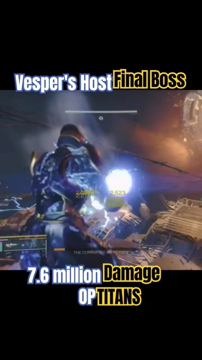 [Destiny 2] Titan Gets 7.6 million Damage on Vesper's Host Boss - YouTube