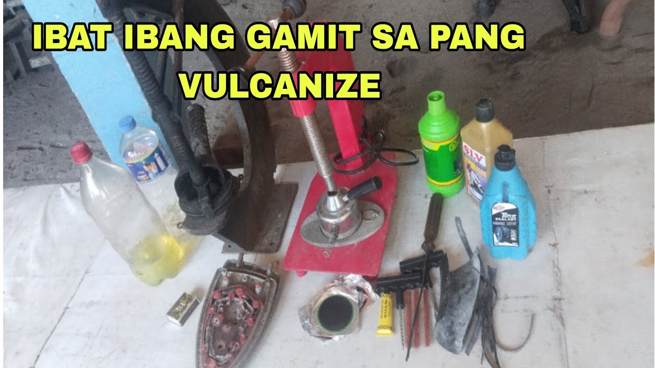 IBAT IBANG GAMIT SA PANG VULCANIZE.#vulcanizing#vulcanize # ...