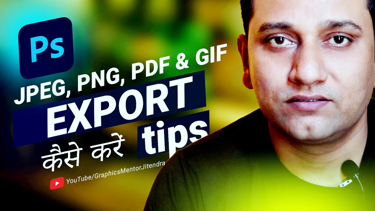 Export Settings Of JPEG PNG PDF GIF In Photoshop YouTube export-settings-of-jpeg-png-pdf-gif-in-photoshop-youtube