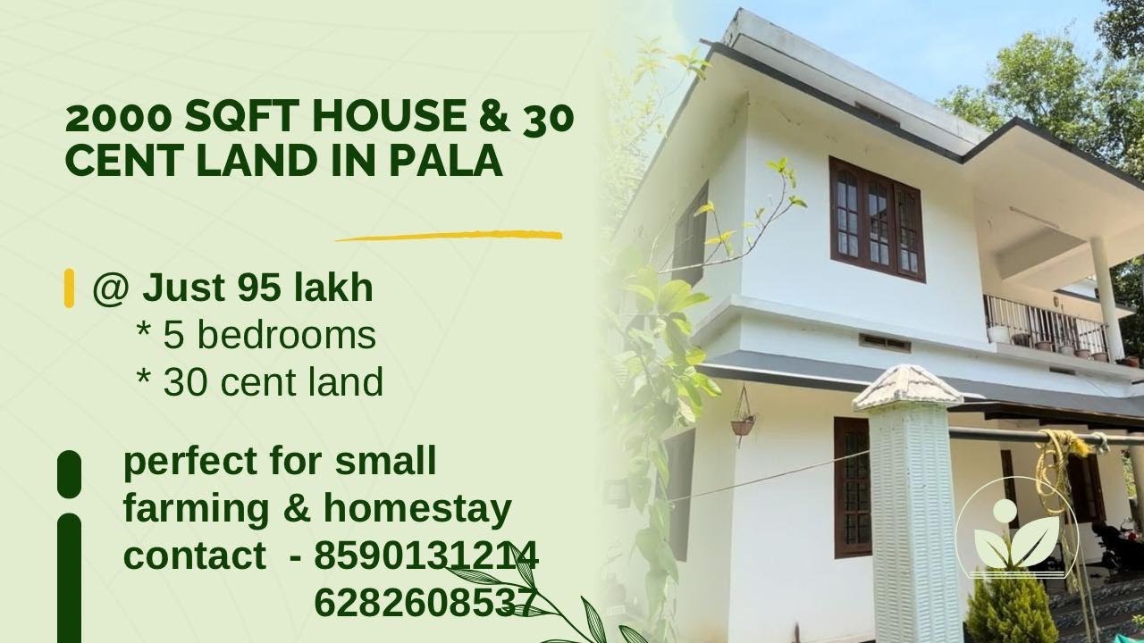 30 Cent Land & 2000Sqft House For Sale In Pala - YouTube