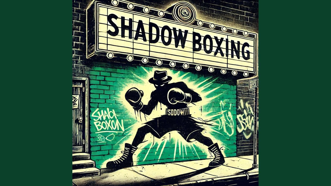 Shadow Boxing - YouTube