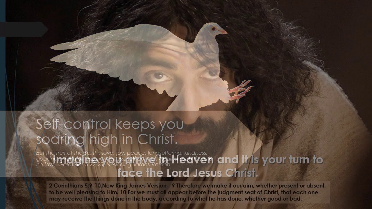 You Are Heaven-Bound! Use Self Control--through Jesus Christ. - YouTube