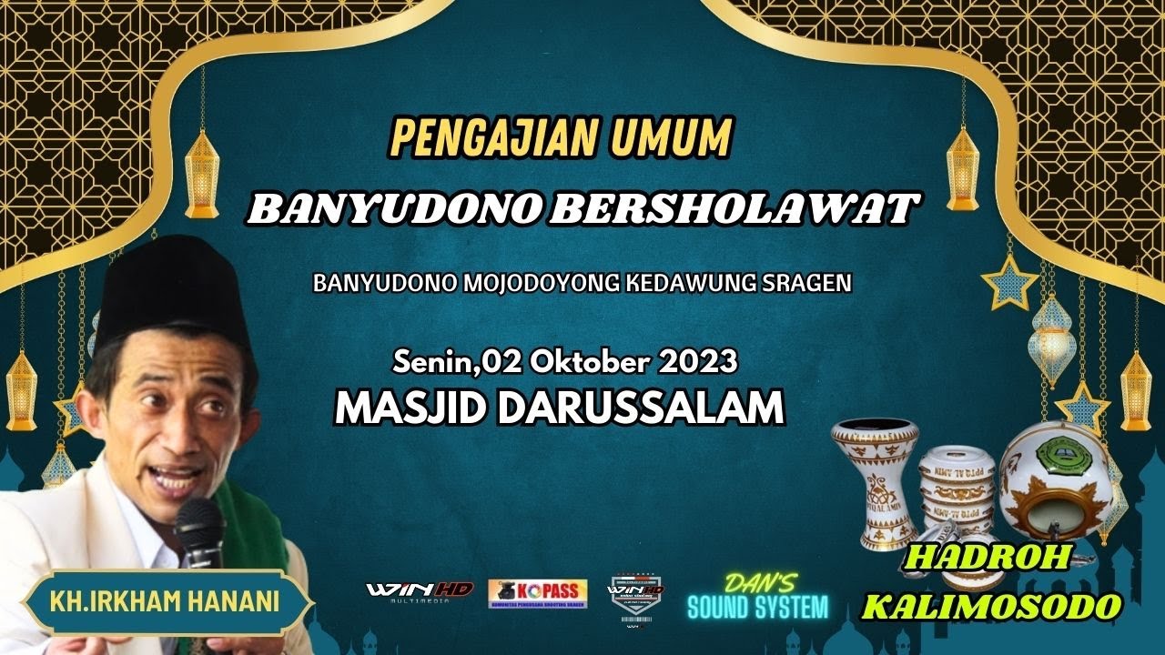 PENGAJIAN UMUM BANYUDONO BERSHOLAWAT - KH IRKHAM HANANI - WIN HD SRAGEN ...
