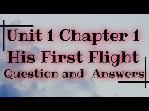 /Plus One English Textbook Answers Unit 1 Chapter 1 His First Flight ...