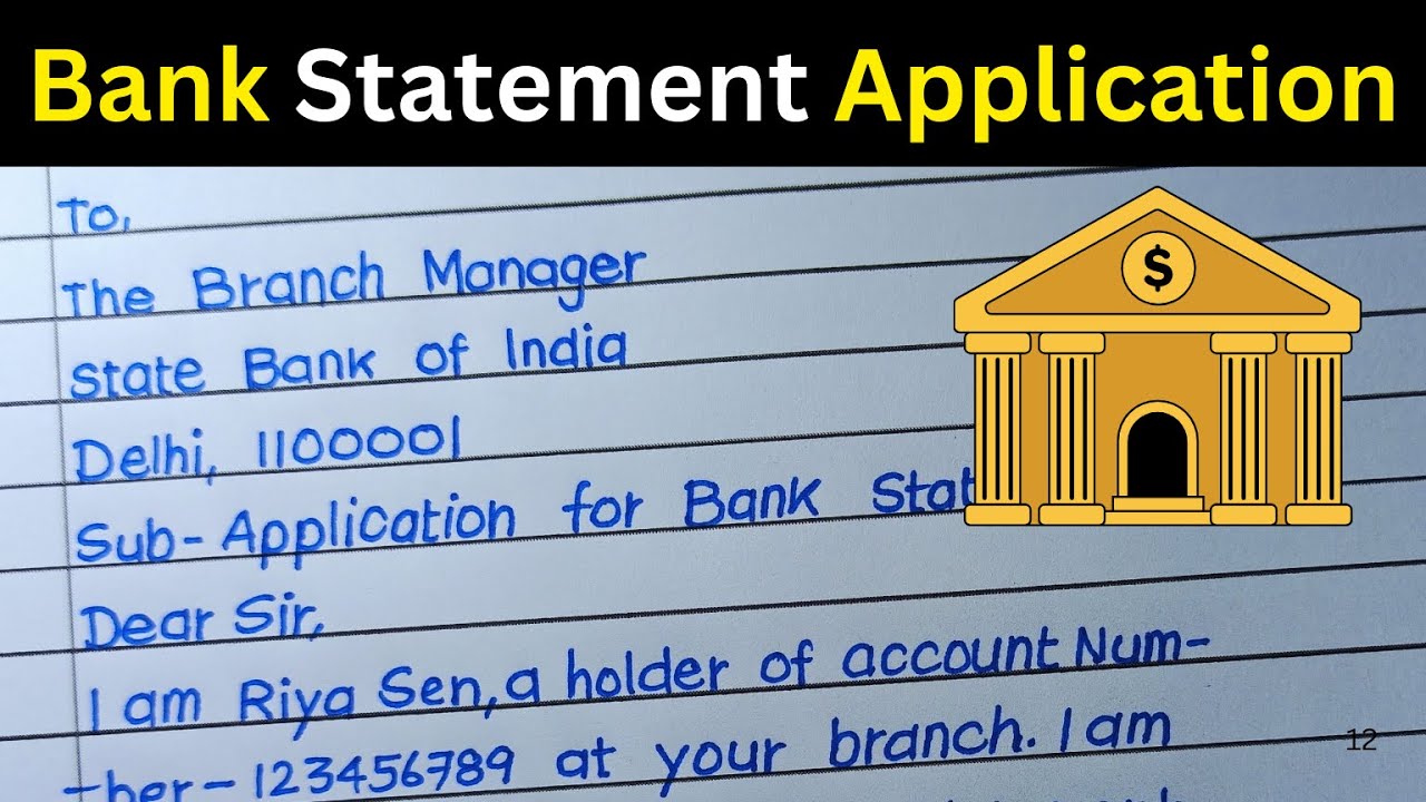 How to Write an Application to Branch Manager for Bank Statement | Easy ...