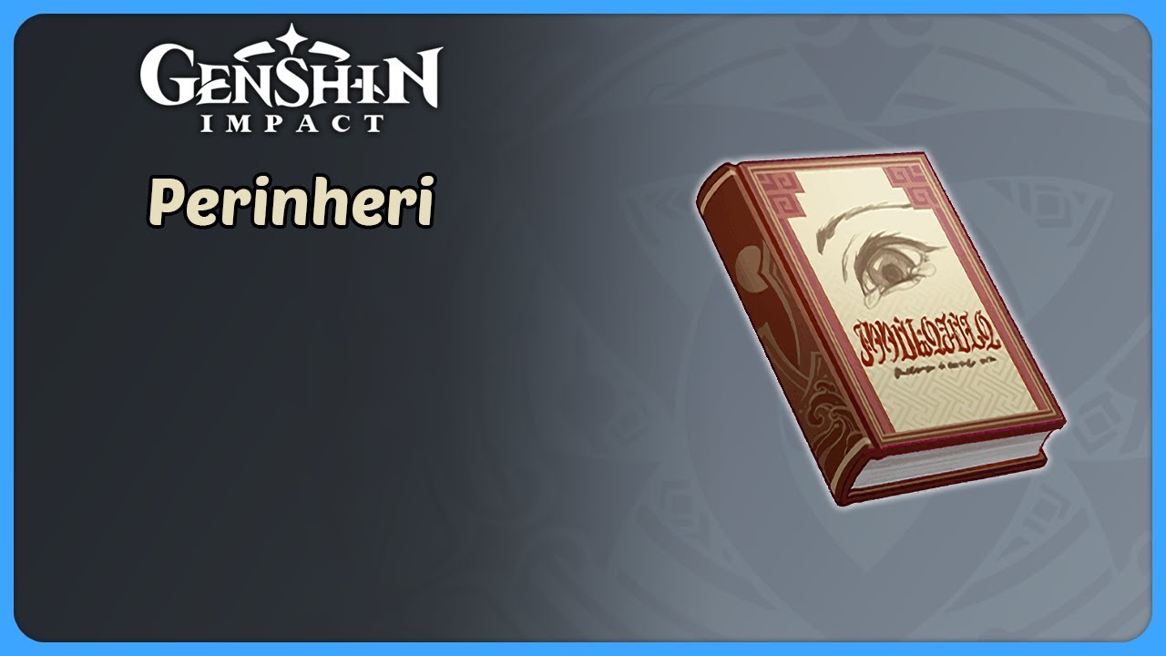 Perinheri (Ouvrage) | Emplacement | Genshin Impact - YouTube