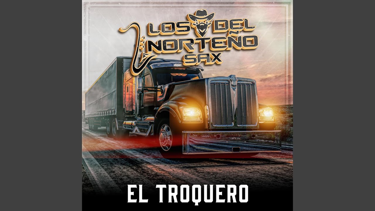 El Troquero - YouTube