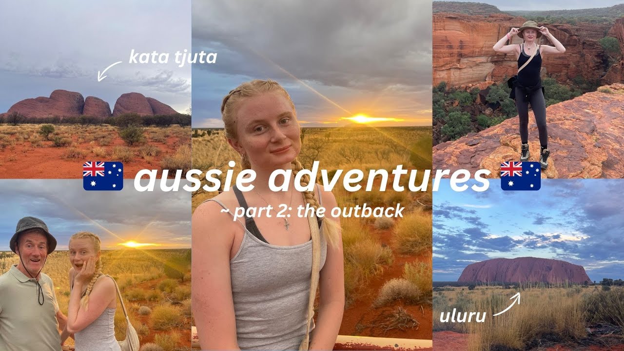 Aussie Adventures ~ PART 2: The Outback (Alice Springs🌿 / Uluru🪨 / Kata ...