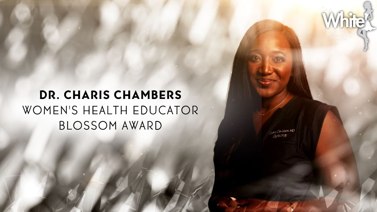 2024 TWDP Blossom Awards: Dr. Charis Chambers, Women's Health Educator ...