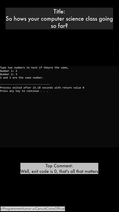 “So how’s your computer science class going so far?” - Best of r ...