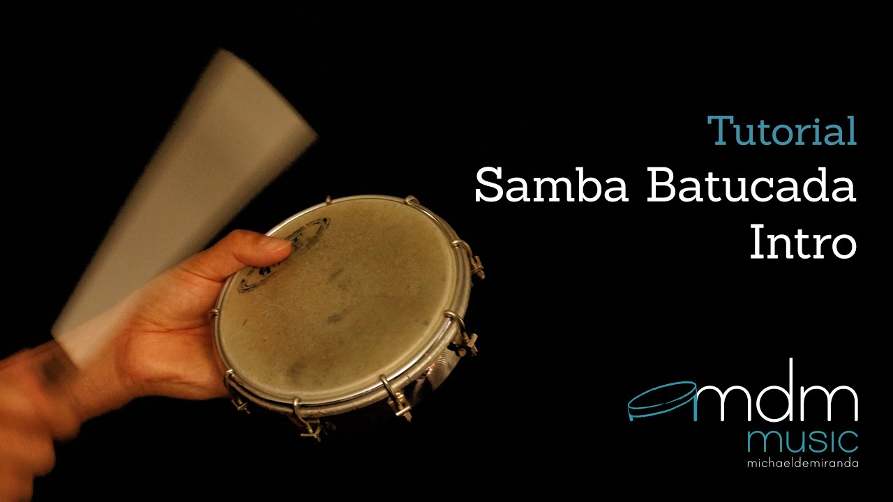 Samba batucada intro by Michael de Miranda - YouTube
