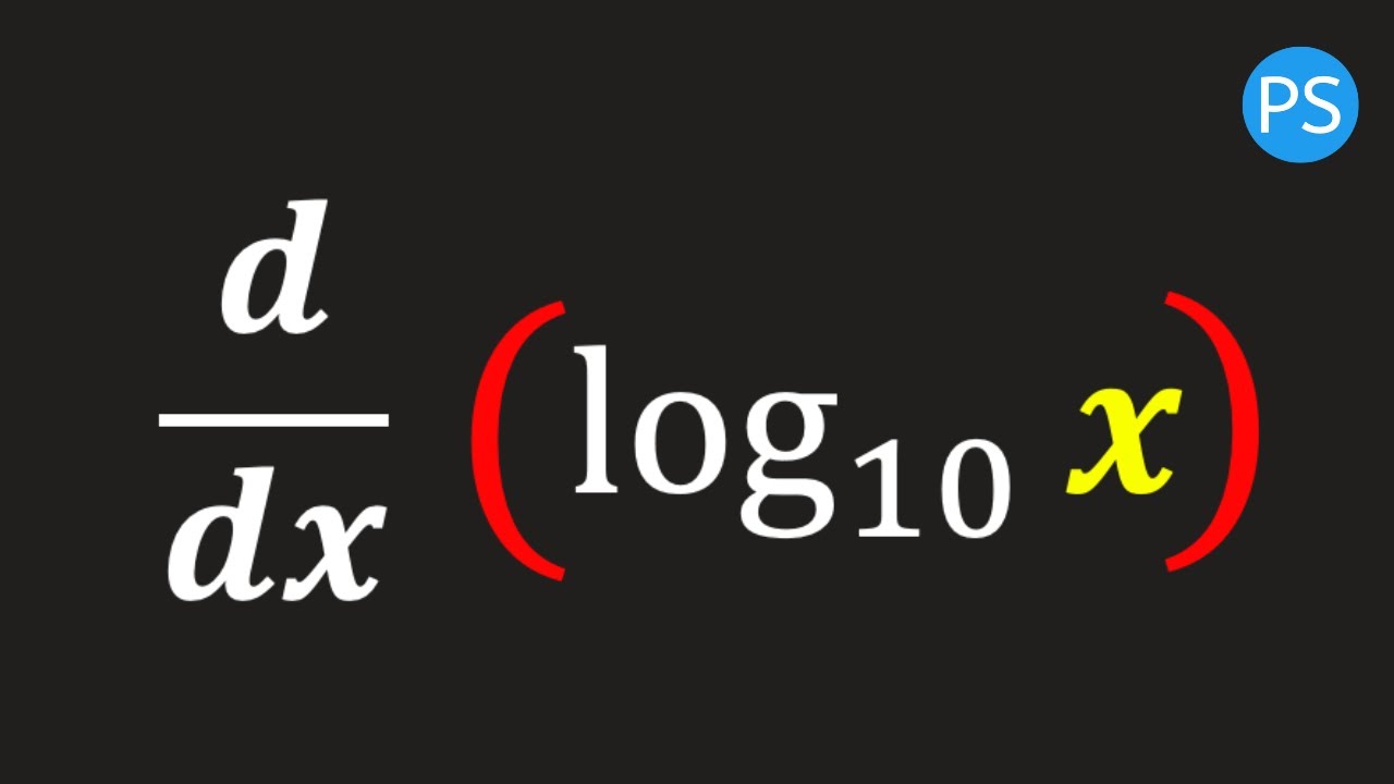 Derivative of log10 x - YouTube
