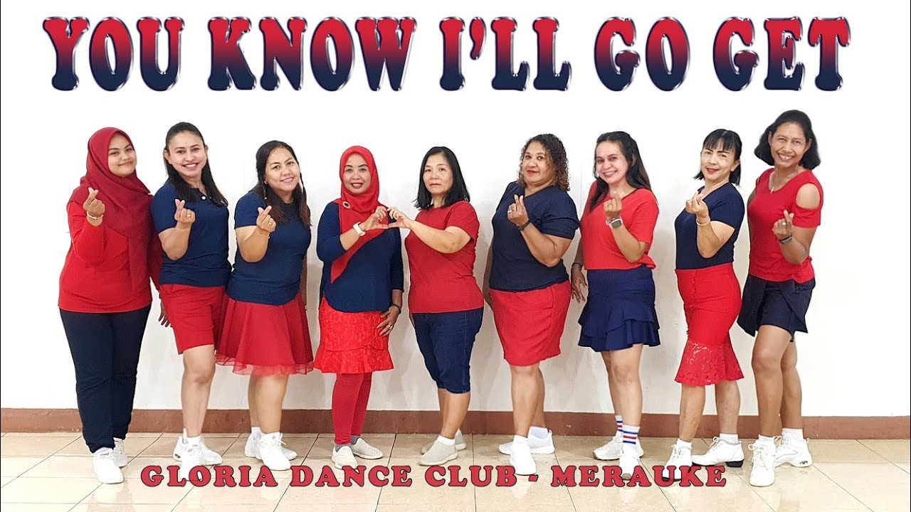 YOU KNOW I'LL GO GET // LINE DANCE // Choreo MUHAMAD YANI // GDC ...