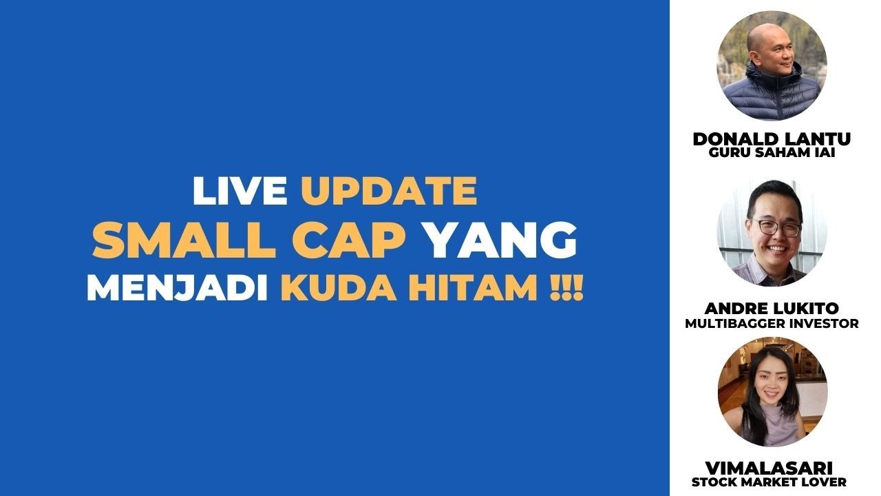 SMALL CAP YANG MENJADI KUDA HITAM !!! - YouTube