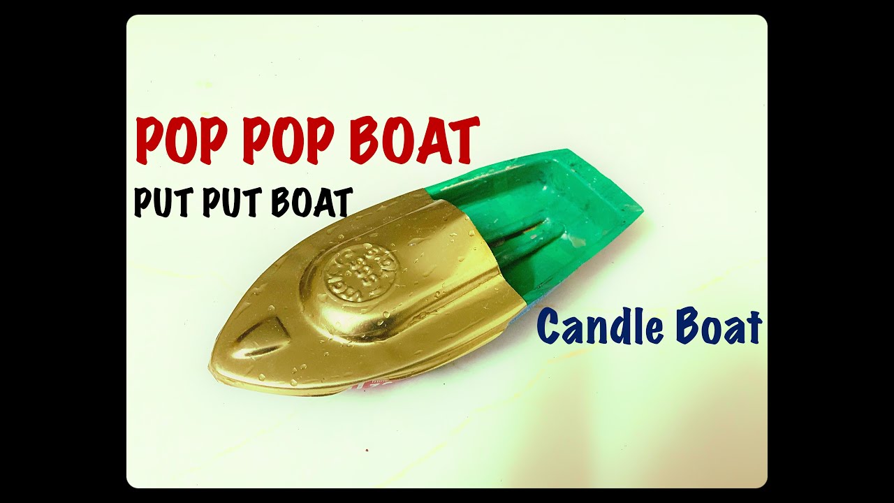 How to float a Pop Pop Candle Powered Boat on Water : Easy Video ...