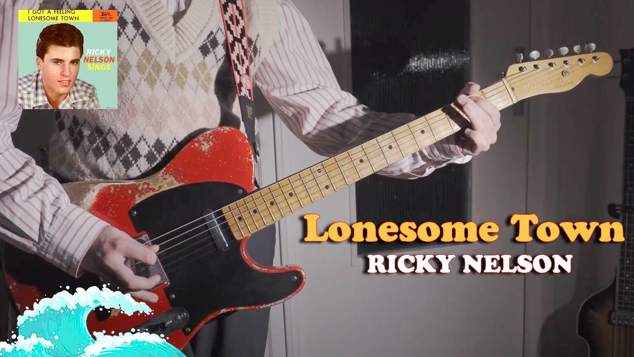Ricky Nelson - Lonesome Town (Cover) - YouTube