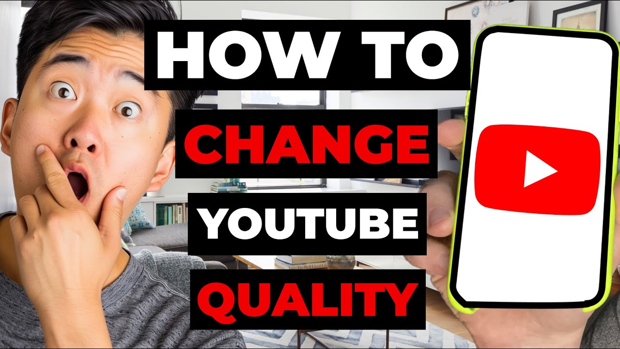 How To Change Youtube Video Quality - YouTube