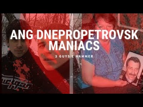 3 Guys 1 Hammer Ang Malagim Na Krimen Ng Dnepropetrovsk Maniacs YouTube 3-guys-1-hammer-ang-malagim-na-krimen-ng-dnepropetrovsk-maniacs-youtube