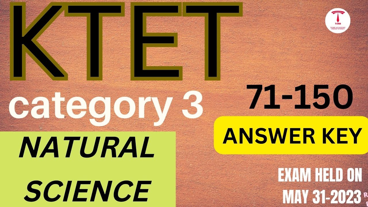 ktet category 3 -natural science-main-tentative answer key -may 31 ...