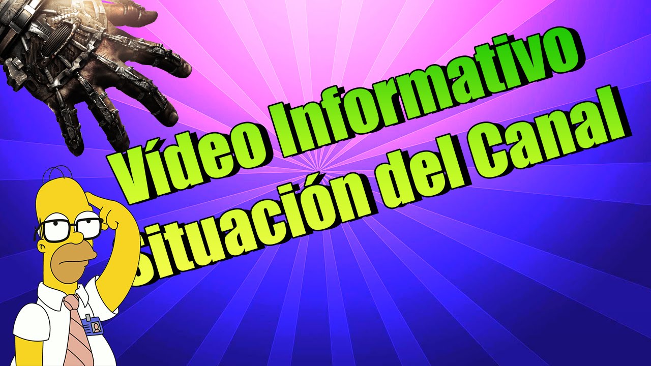 Vídeo Informativo Situación del Canal - YouTube