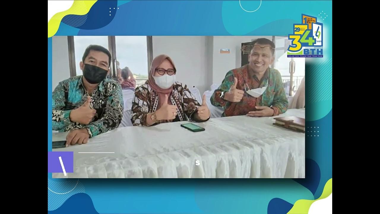 Sekilas Sejarah YBTH | Universitas BTH | 2022 - YouTube