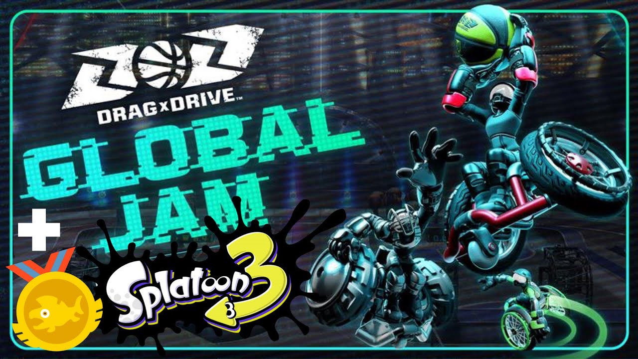 🏀 Drag X Drive Global Jam + Splatoon 3 Eggstra Work | Nintendo Switch 2 ...