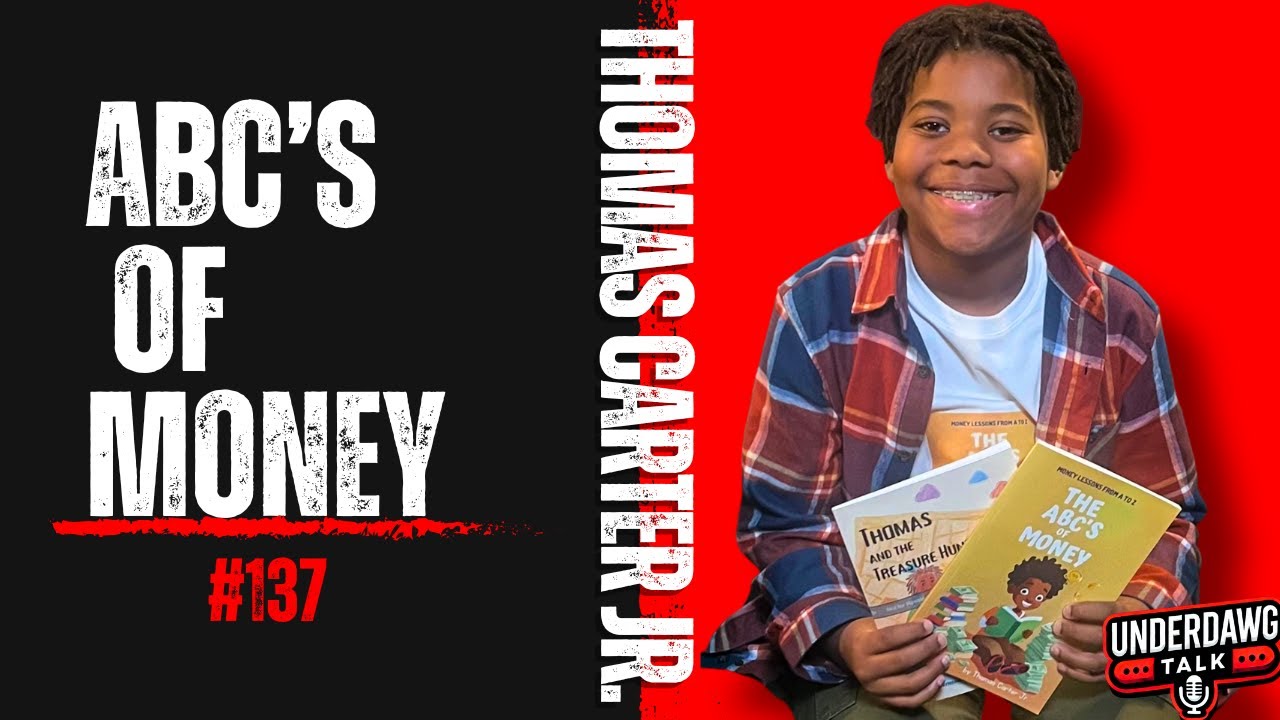 ABC's of Money - Thomas Carter Jr. #137 - YouTube