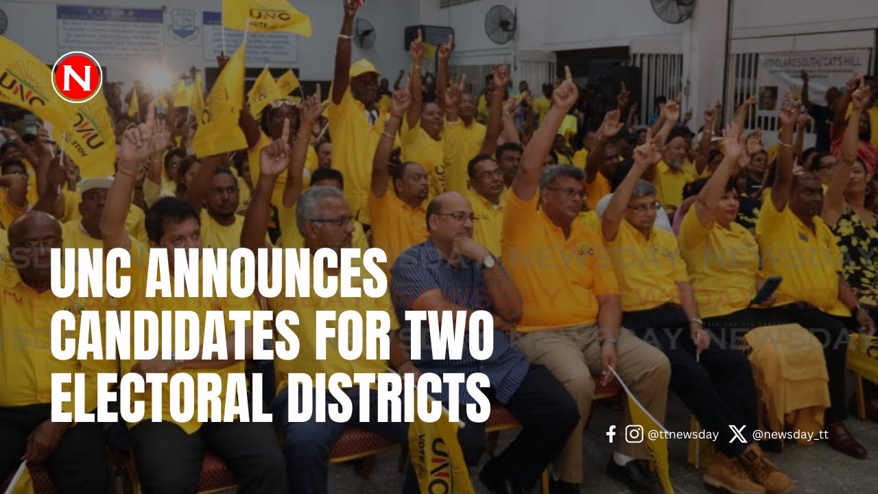 UNC announces candidates for two electoral districts - YouTube