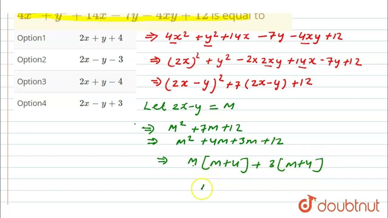 On Of The Factors Of 4x 2 Y 2 14 X 7y 4 Xy 12 Is Equal on-of-the-factors-of-4x-2-y-2-14-x-7y-4-xy-12-is-equal