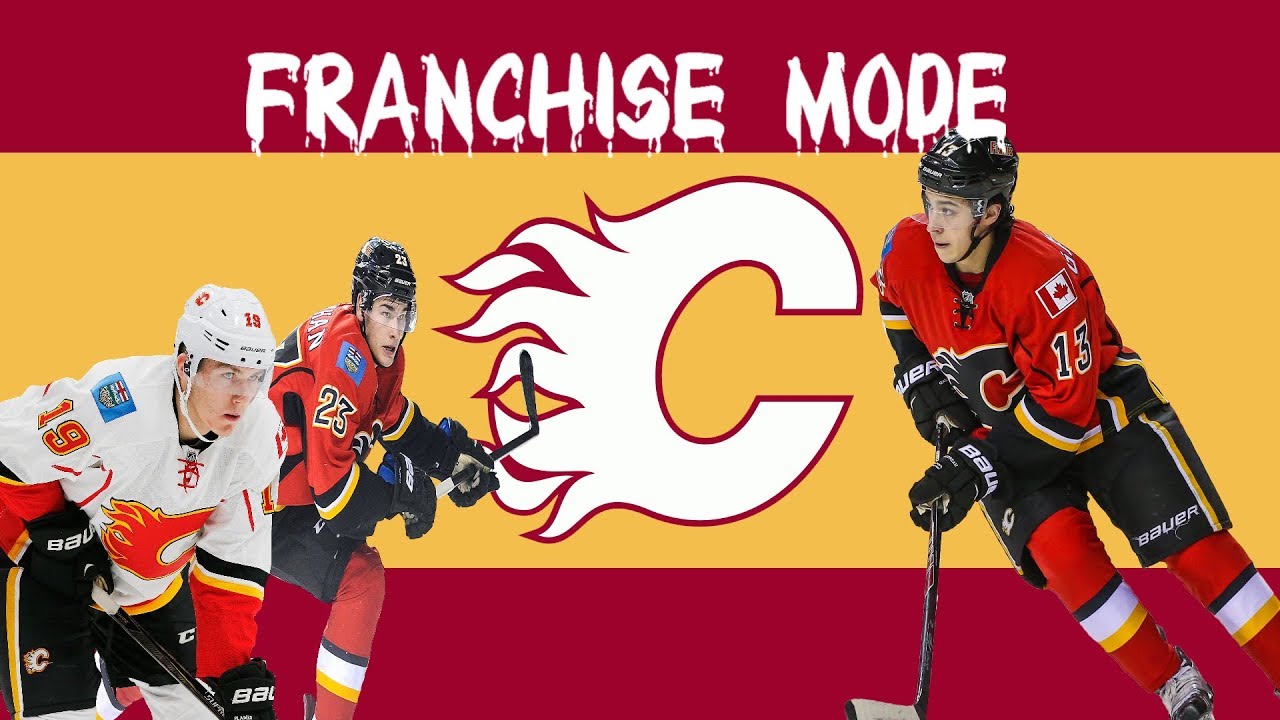 CALGARY FLAMES Franchise Mode - EP. 1 - THE START!! - YouTube