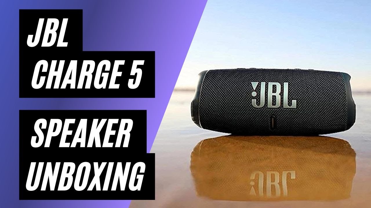 Unboxing the Ultimate Sound Machine: JBL Charge 5 Speaker - YouTube