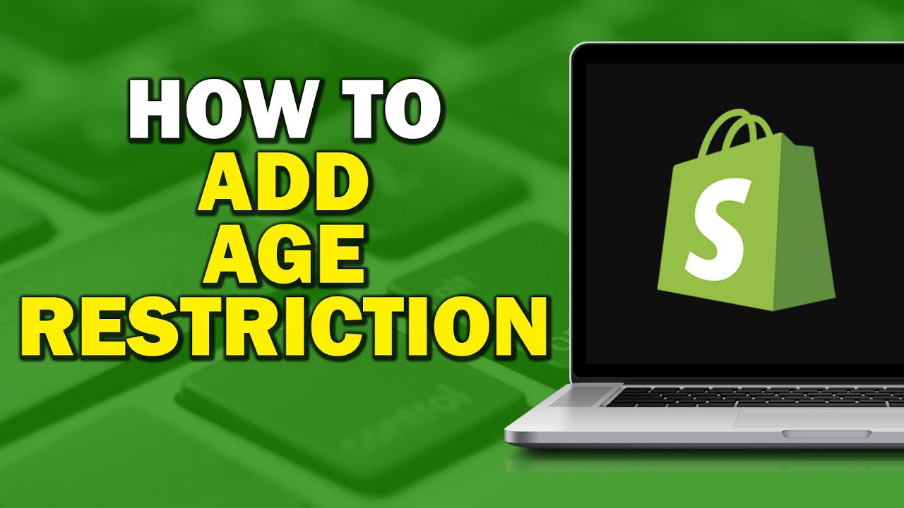 How to Add Age Restriction on Shopify (Quick Tutorial) - YouTube