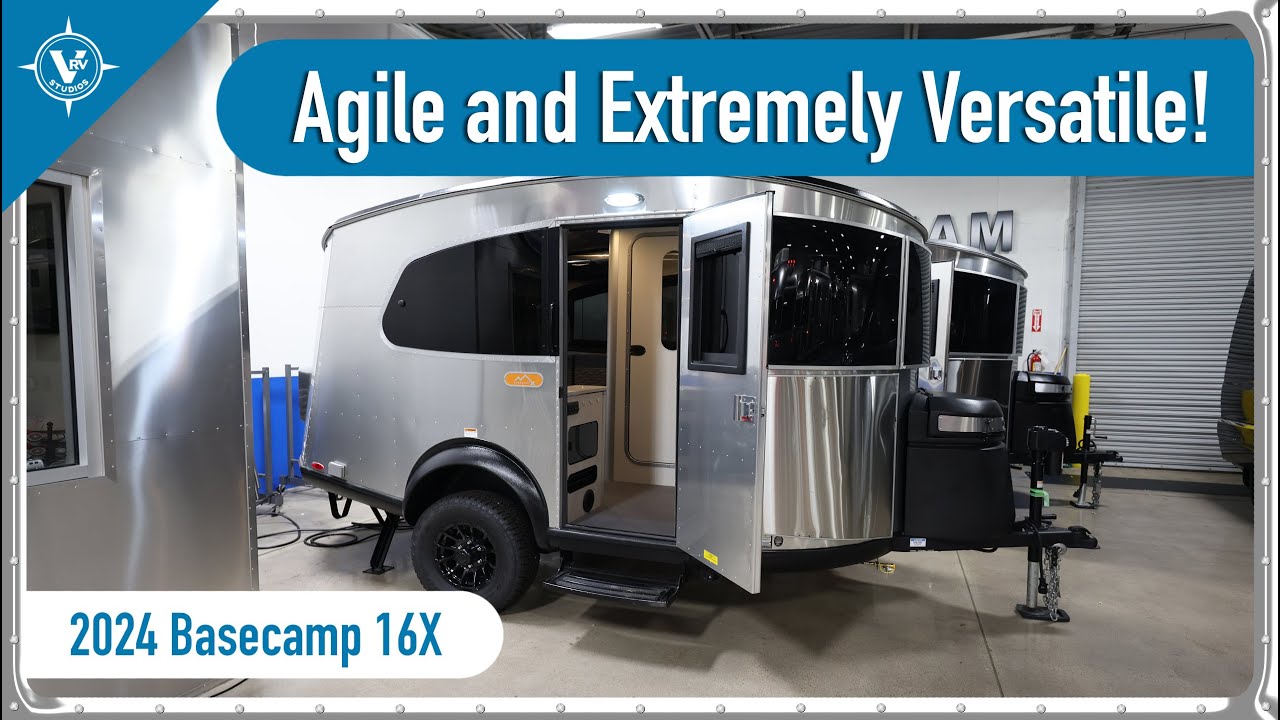 FIRST LOOK At The New Basecamp 2024 Airstream Basecamp 16X YouTube