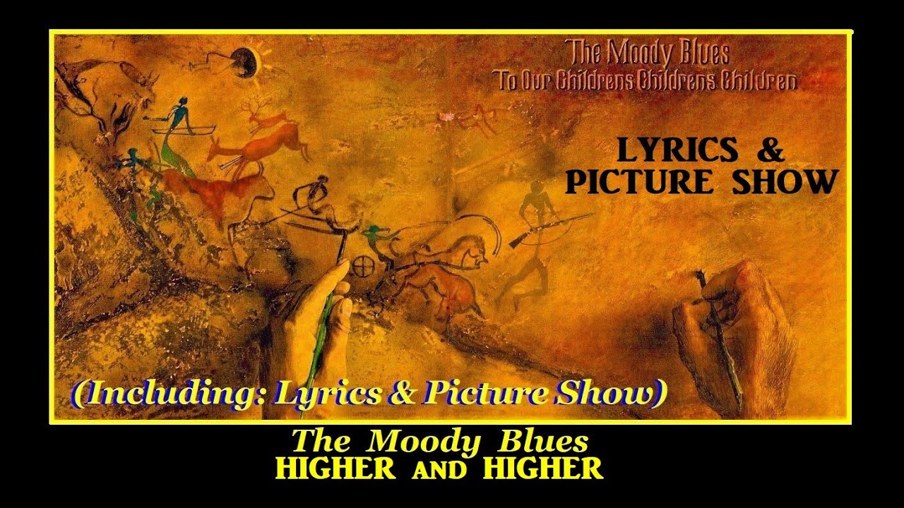 The Moody Blues: Higher & Higher: (Edge) 1969 Lyrics! & Picture Show ...