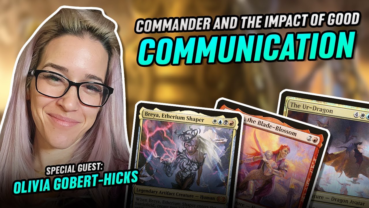 Olivia Gobert-Hicks, Communication and Commander | Casual Magic Ep. 127 ...