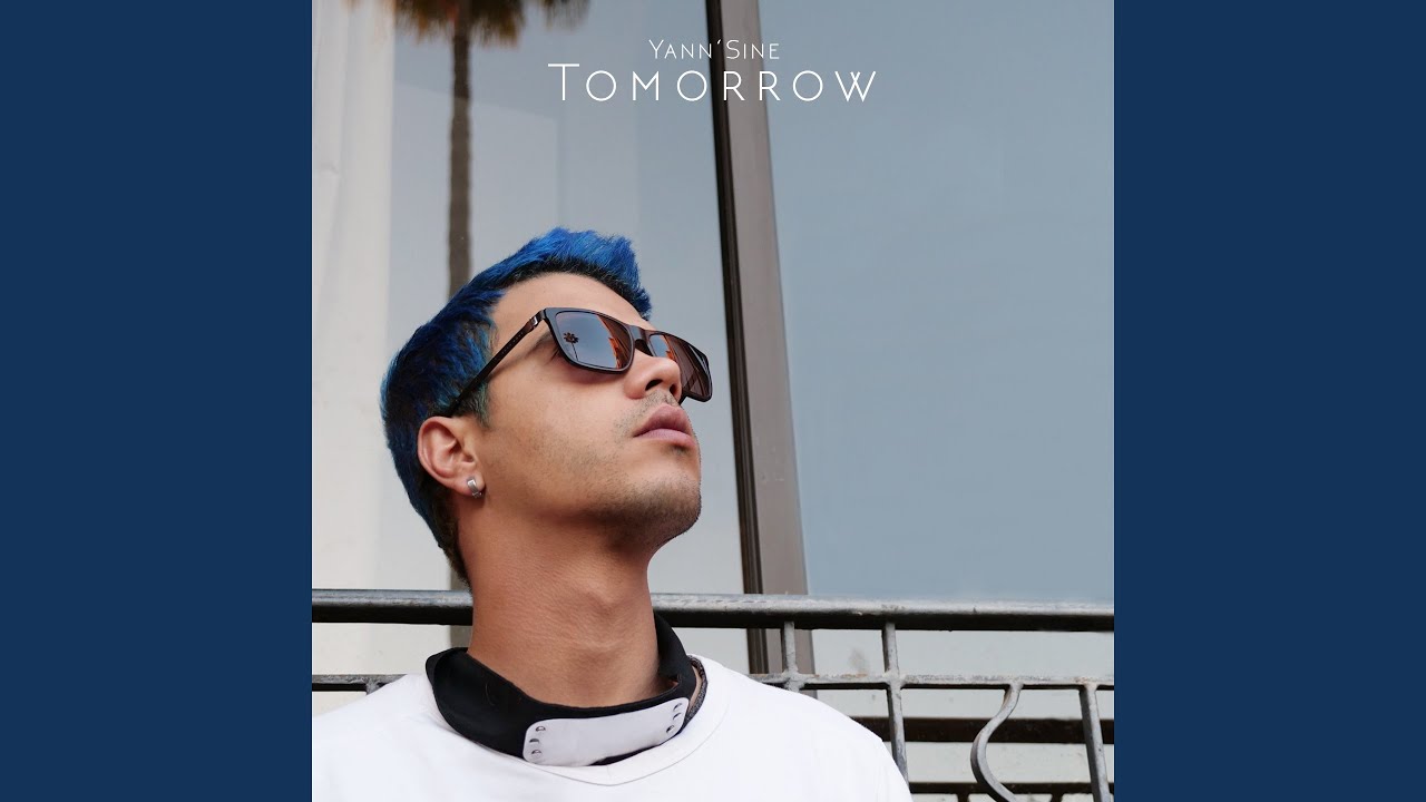 Tomorrow - YouTube