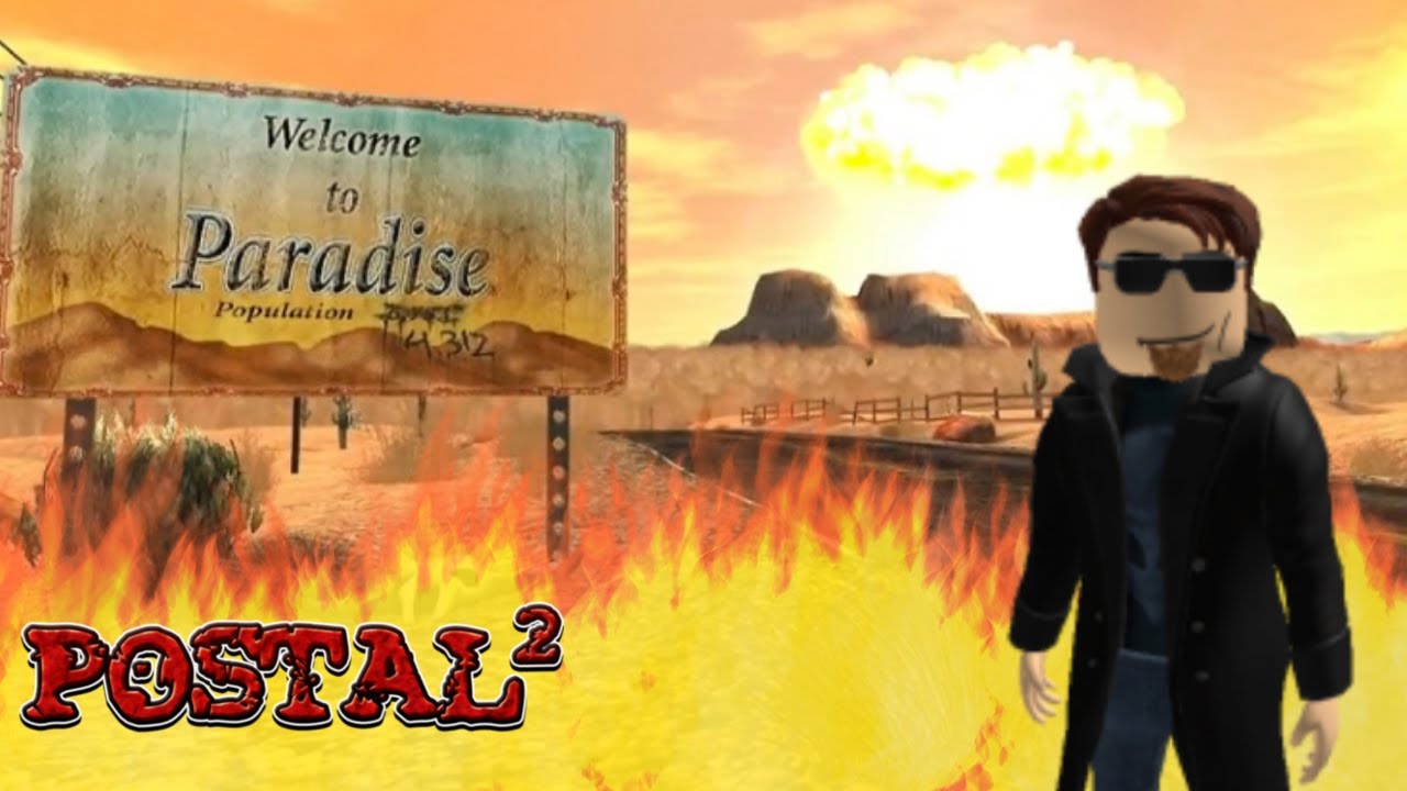 Adventures in Postal 2 - Monday - YouTube