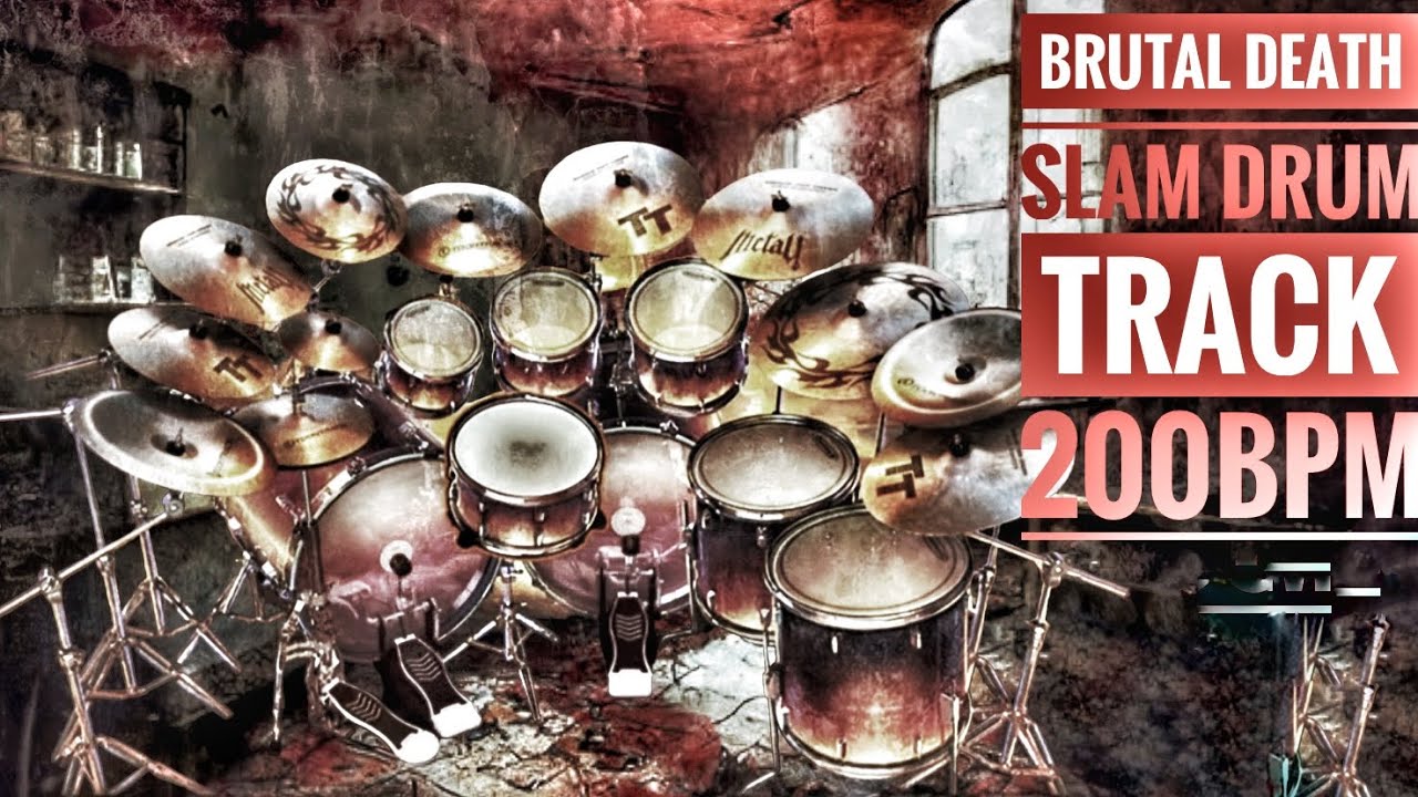 Brutal Death Slam Drum Track 200bpm - YouTube