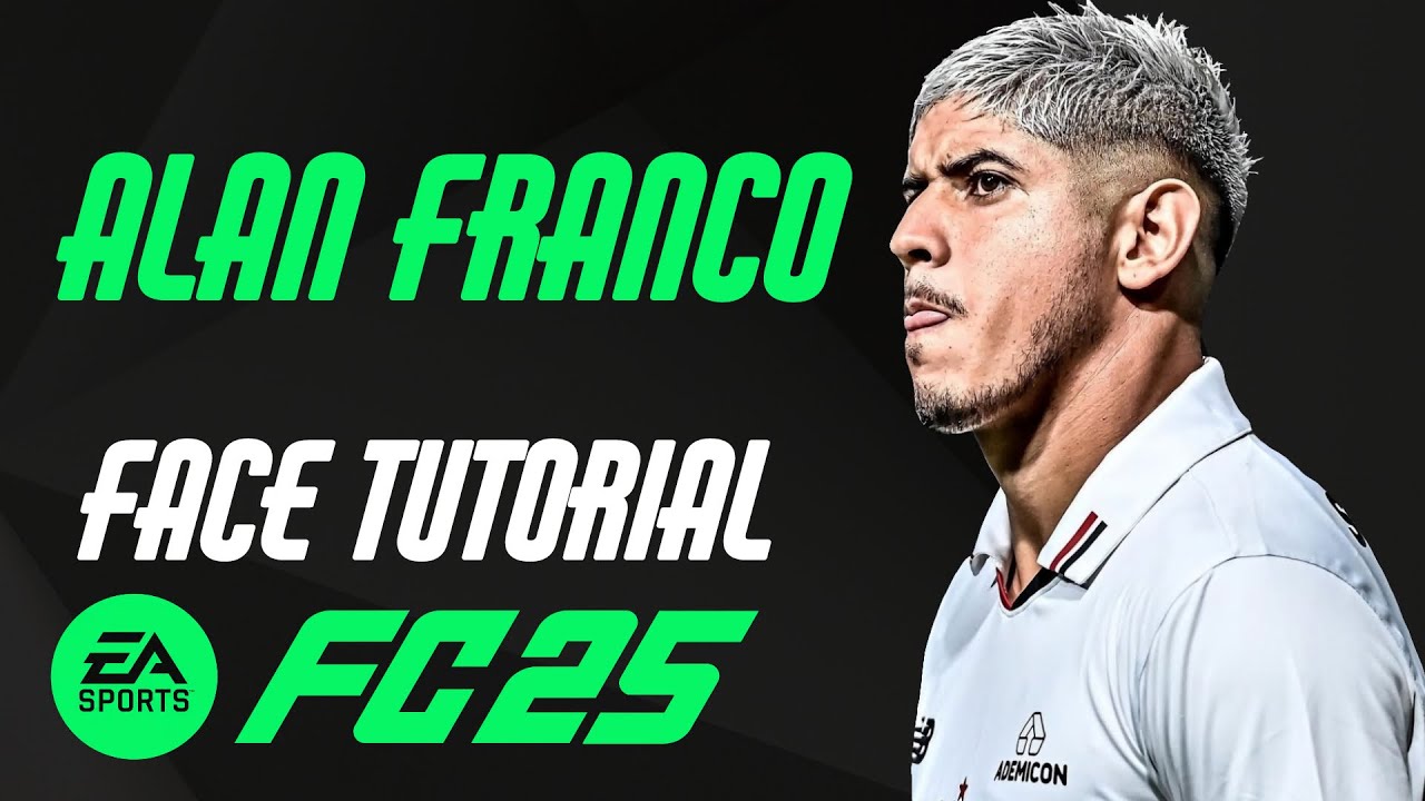 EA FC 25 - ALAN FRANCO FACE TUTORIAL + STATS [SÃO PAULO]. - YouTube