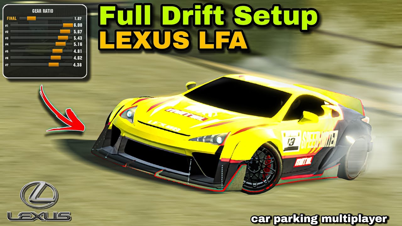 Drift Settings and Tune for Lexus LFA in Car Parking Multiplayer New ...