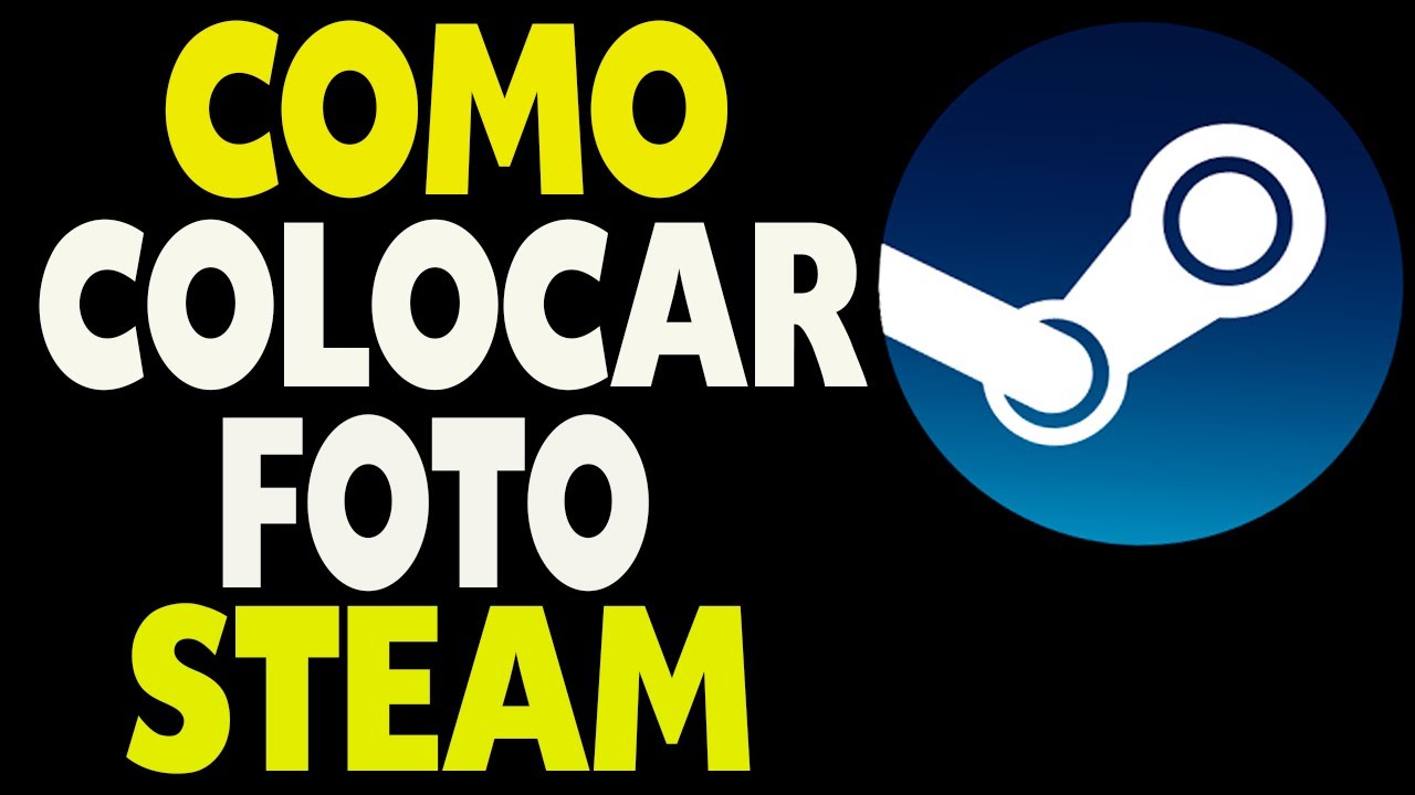 Como Por Foto na Steam - YouTube