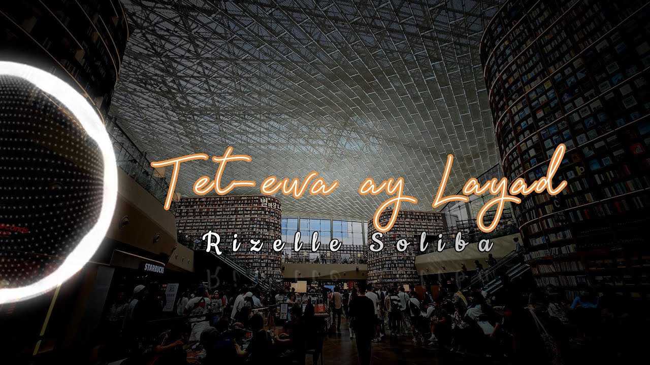 TET-EWA AY LAYAD Lyrics | Rizelle Soliba - YouTube