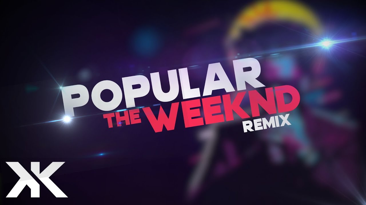 Popular - The Weeknd, Madonna, Playboi Carti [ Remix by KK ] - YouTube