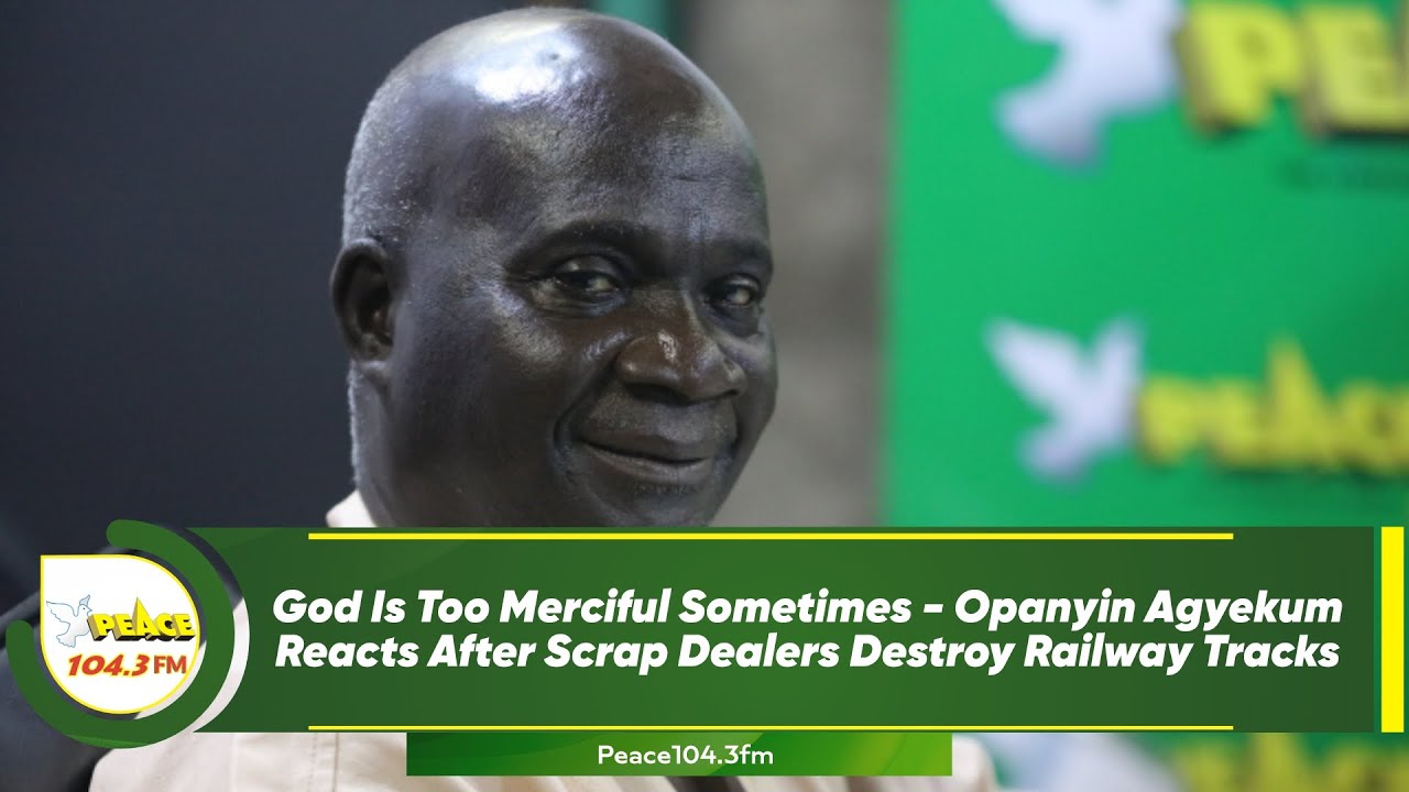 God Is Too Merciful Sometimes - Opanyin Agyekum Reacts After Scrap ...