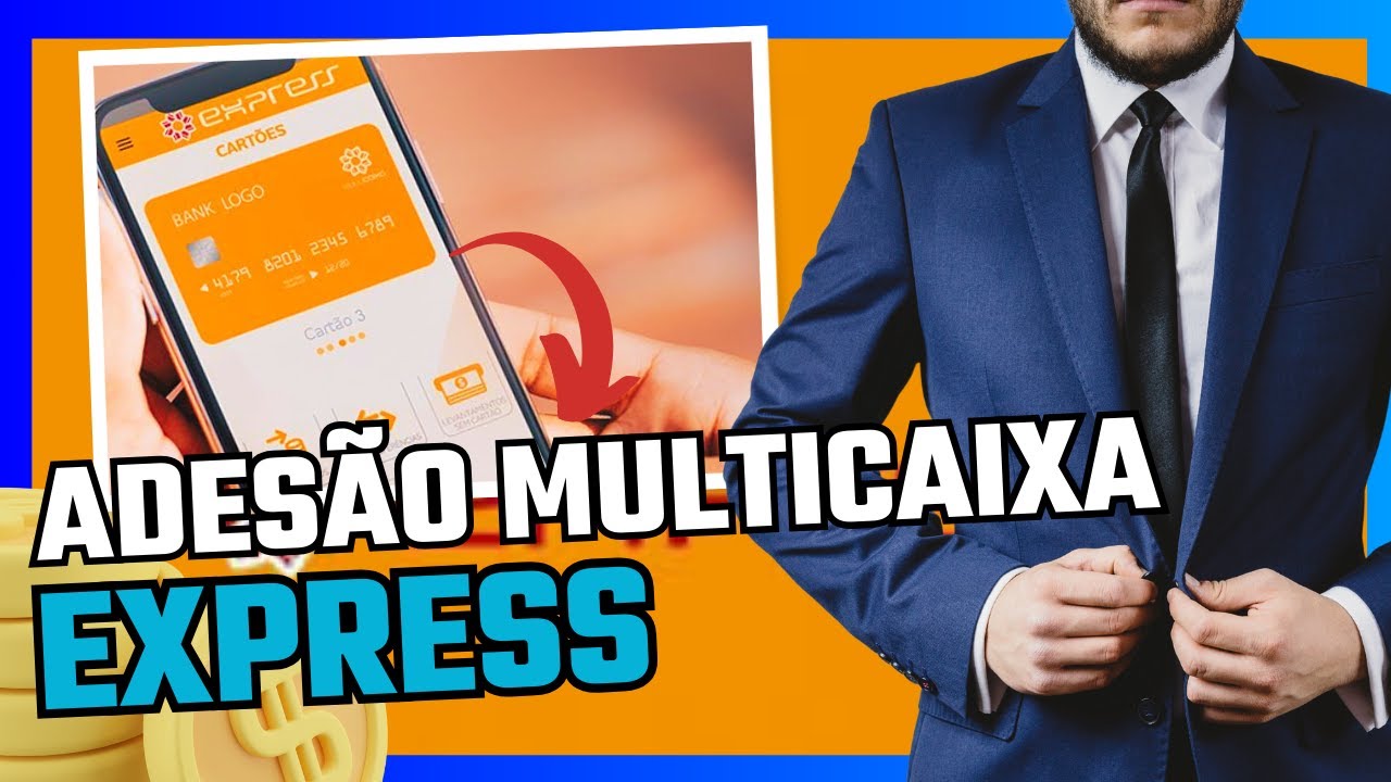 Como Aderir ao Multicaixa Express - Criar Conta Multicaixa Express ...