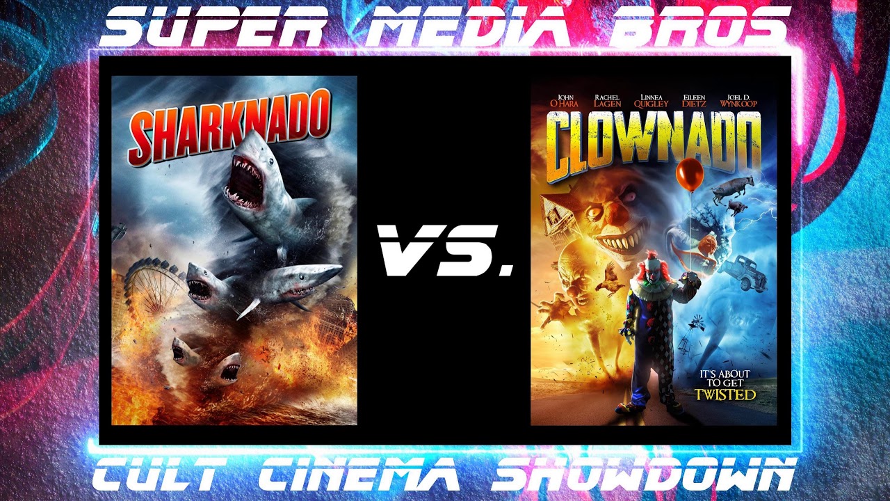 Cult Cinema Showdown 41: Sharknado vs Clownado (Ep. 108) - YouTube