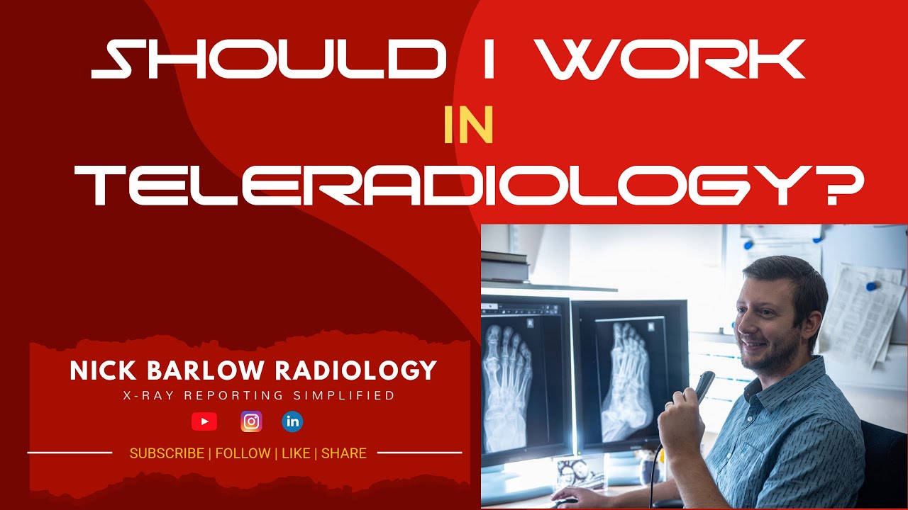Should I Work In Teleradiology? - YouTube