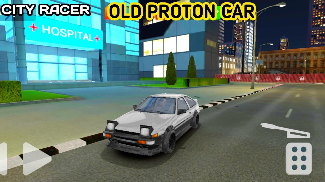 OLD PROTON CAR - CITY RACER SIMULATOR 3 - Good Gaming On Android ...